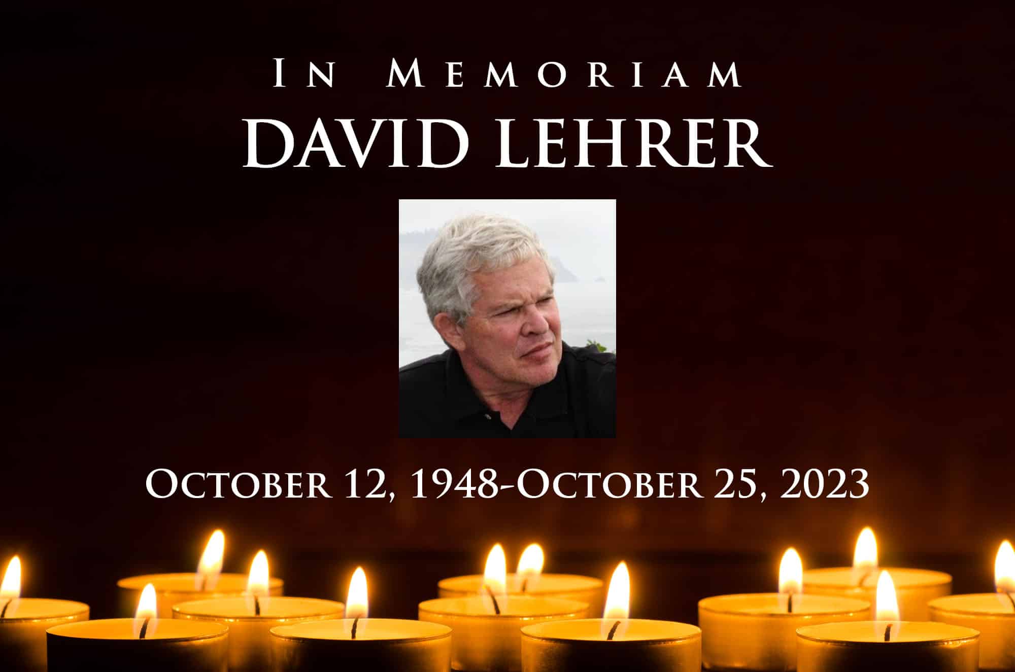 David Lehrer Obituary, David Lehrer Los Angeles Death - NAYAG Today