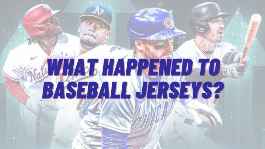 What Happened to Baseball Jerseys? Controversy Erupts Over New MLB ...